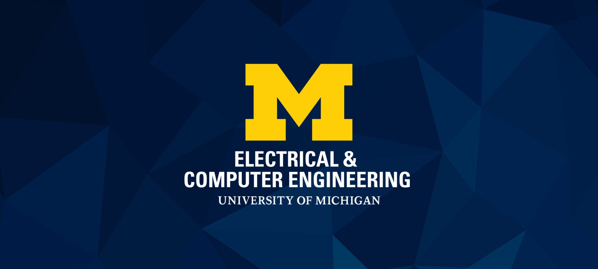 September 2017 – Michigan Engineering | University of Michigan